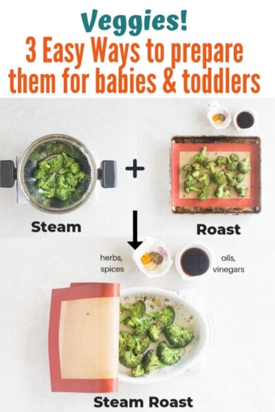 How to Cook Vegetables for Babies and Toddlers - MJ and Hungryman