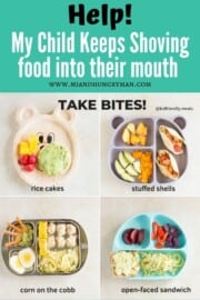 Help! My Child shoves too much food into their mouth - MJ and Hungryman